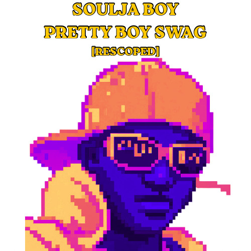 Stream Soulja Boy-Pretty Boy Swag [Rescoped] by Kamaloscope | Listen ...