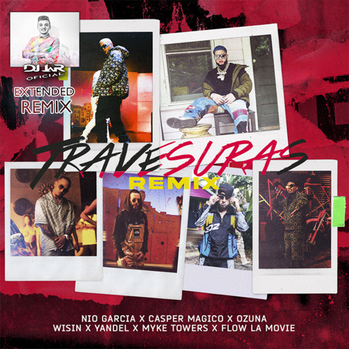 Stream Nio García X Casper Magico x Varios Artistas - Travesuras Remix ... Stream Nio García X Casper Magico x Varios Artistas - Travesuras Remix ...