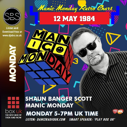 Stream SBS Manic Monday 12th May 2025 by Shaun Banger Scott | Listen ...