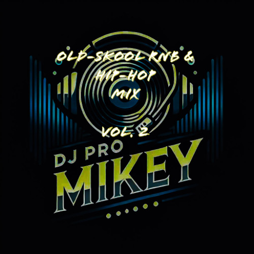 Stream Old-Skool RnB & Hip Hip Party Mix by DJ Pro Mikey | Listen ...