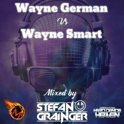 Stream Wayne German Vs Wayne Smart by Stefan Grainger | Listen online for free on SoundCloud