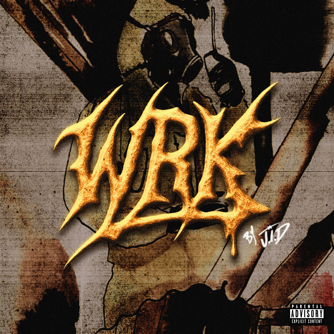 Stream WRK by JID | Listen online for free on SoundCloud
