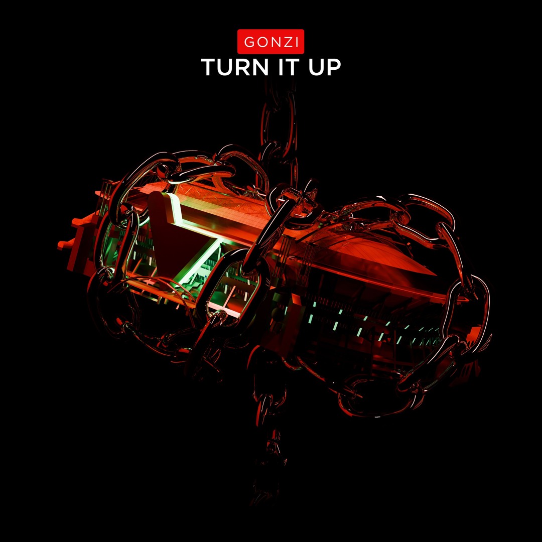 Stream Gonzi - Turn It Up [Verknipt Records] by VERKNIPT | Listen ...