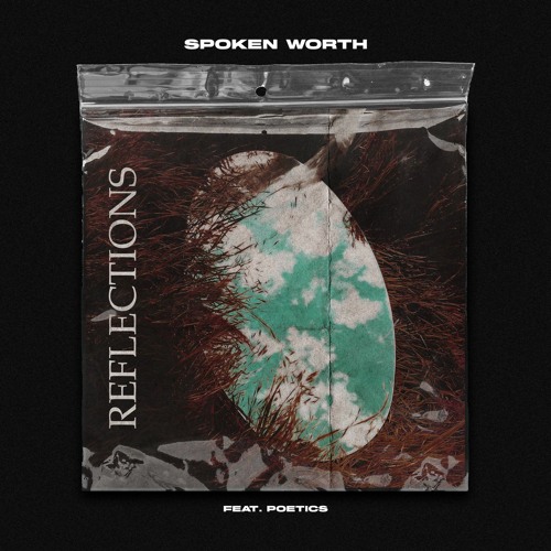 Stream Spoken Worth - Reflections [Free Download] by Rapzilla | Listen ...