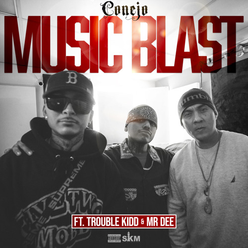 Stream Music Blast (feat. Mr. Dee & Trouble kidd) by Conejo | Listen ...