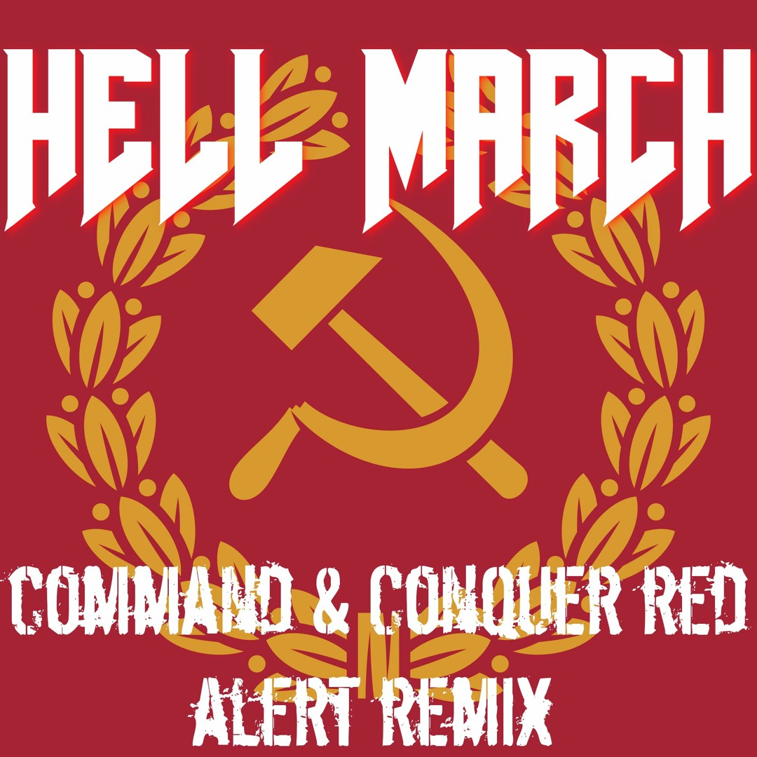 Stream HELL MARCH (Command & Conquer Red Alert Metal Remix) by SB ...