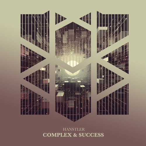 Stream Complex & Success by Hanstler | Listen online for free on SoundCloud