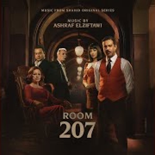 Stream Room 207 (Original Motion Picture Soundtrack) - 029 - The ...