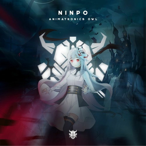 Stream Animatronics Owl - Ninpo by Youkai Collective | Listen online ... Stream Animatronics Owl - Ninpo by Youkai Collective | Listen online ...