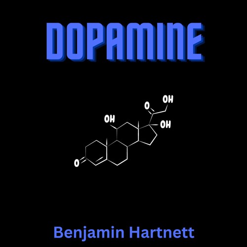 Stream Dopamine by Benjamin Hartnett | Listen online for free on SoundCloud Stream Dopamine by Benjamin Hartnett | Listen online for free on SoundCloud