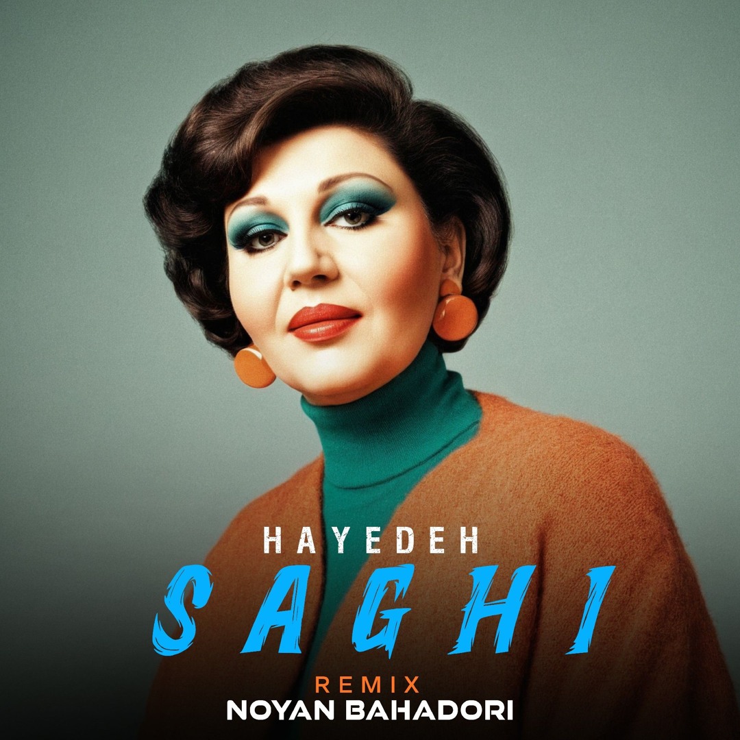 Stream Hayedeh - Saghi (Noyan Bahadori Remix) | هایده - ساقی (نویان بهادری ریمیکس) by Noyan ...