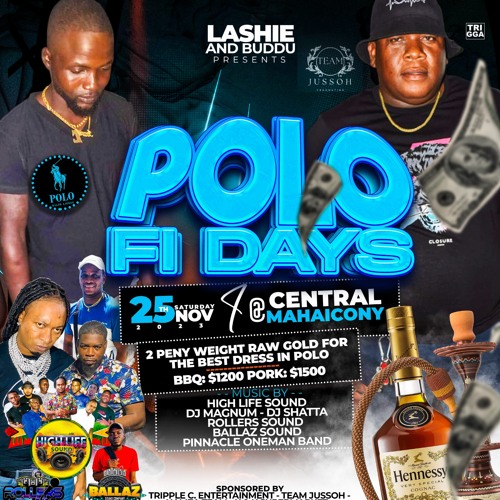 Stream POLO FI DAYS NOV 25TH CENTRAL MAHAICONY BY BOBBY KUSH & JEROME ...