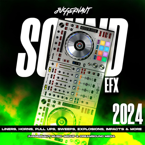 Stream Sound Effects 2024 - Juggernaut - DSM EFX (EFX 2024) by Dream ...