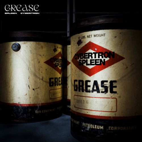 Stream SPLEEN x Cybertr0n - Grease [FREE DL] by SPLEEN | Listen online ...
