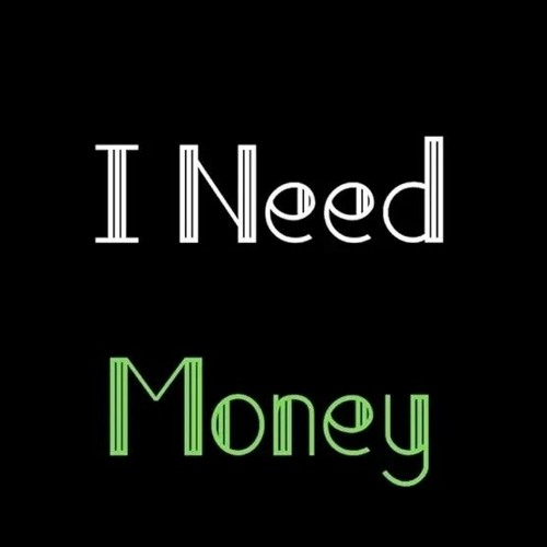 Stream I NEED MONEY by TtT | Listen online for free on SoundCloud