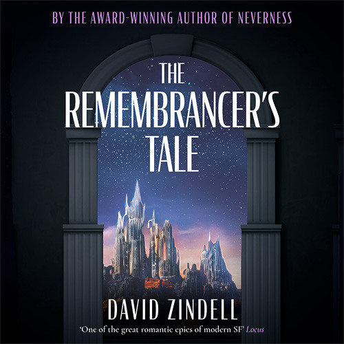 Stream The Remembrancer’s Tale, By David Zindell, Read by Ethan Kelly ...
