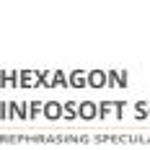 Stream Hexagon Infosofts Solution Podcast by Hexagon Infosoft | Listen online for free on SoundCloud