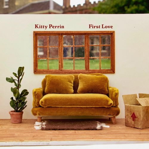 Stream First Love by Kitty Perrin | Listen online for free on SoundCloud
