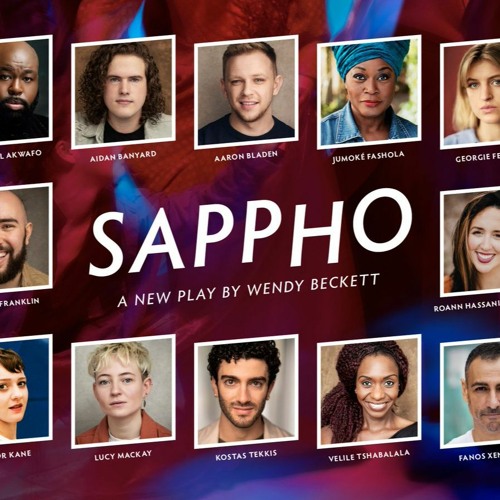 Stream Sappho At The Southwark Playhouse By Riverside Radio Listen