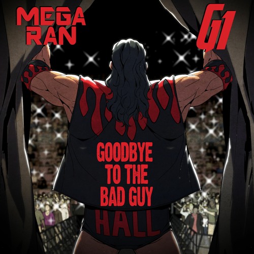 Stream Say Goodbye To The Bad Guy (RIP Scott Hall) by Mega Ran | Listen ...