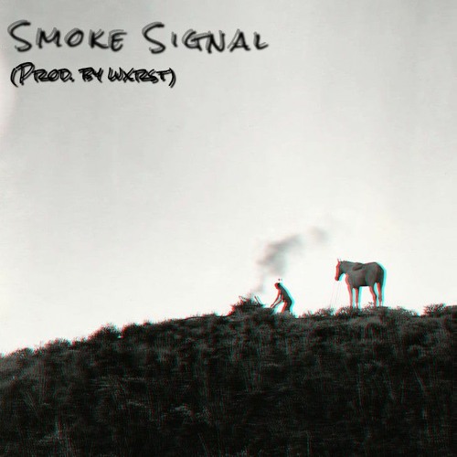 Stream Smoke Signal (Prod. by WXRST) by Mak'ila | Listen online for ...