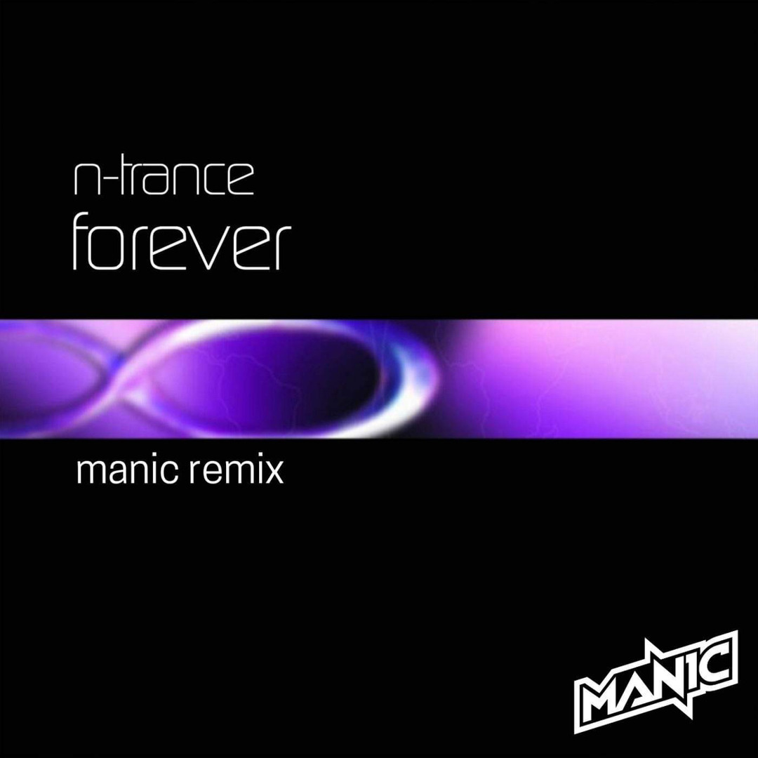 Stream N-Trance - Forever - Manic Remix by DJ John G | Listen online ...