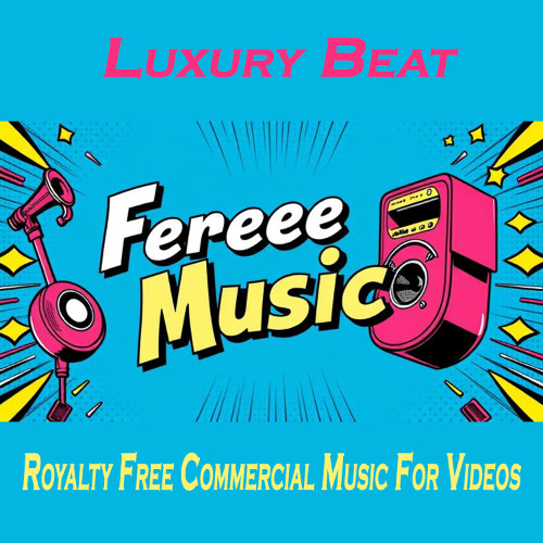 Stream Luxury Beat - Royalty Free Commercial Music For Videos by Babak ...
