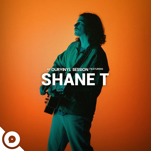 Stream Shane T - You Belong To Yourself | OurVinyl Sessions by OurVinyl ...