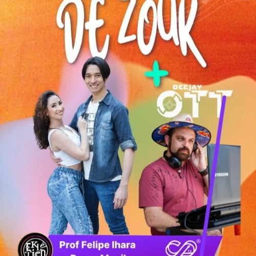 Stream Dj Ott - Zouk de Quinta 1 Ekletico Zouk 22-02-2024 by DJ Ott ... Stream Dj Ott - Zouk de Quinta 1 Ekletico Zouk 22-02-2024 by DJ Ott ...