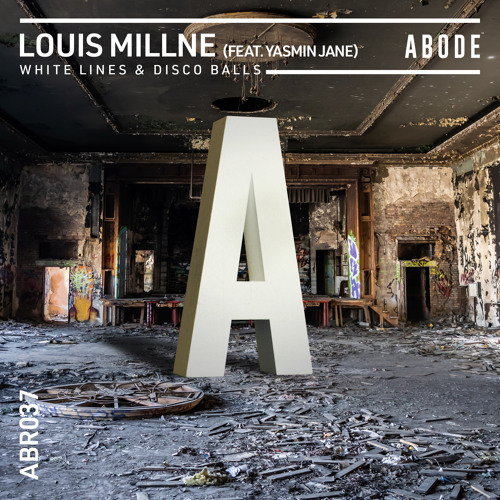 Stream Louis Millne (feat. Yasmin Jane) - White Lines & Disco Balls by ...