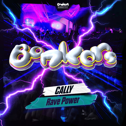 Stream Rave Power by Bonkers | Listen online for free on SoundCloud