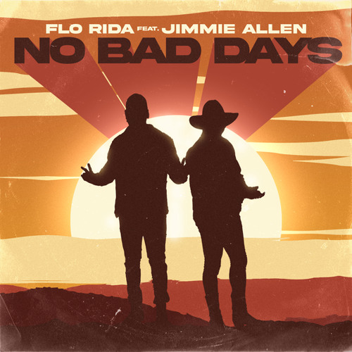 Stream No Bad Days featuring Jimmie Allen By Flo Rida Listen Online For Free On SoundCloud stream-no-bad-days-featuring-jimmie-allen-by-flo-rida-listen-online-for-free-on-soundcloud