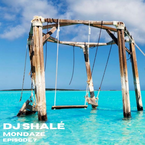 Stream DJ Shalé - Mondaze Ep 7 by Jay Shalé | Listen online for free on ...