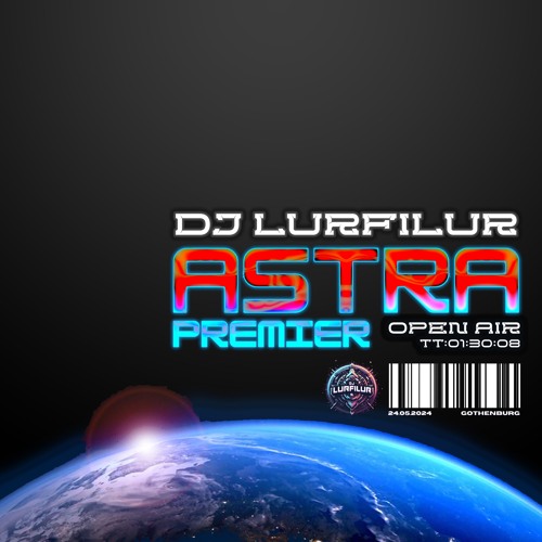 Stream ASTRA PREMiER OPEN AiR (240524) by DJ LURFiLUR by DJ LURFiLUR ...