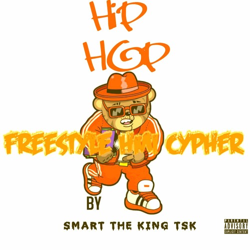 Stream FREESTYLE CYPHER HMI 2021 by Smart The King TSK | Listen online ... Stream FREESTYLE CYPHER HMI 2021 by Smart The King TSK | Listen online ...