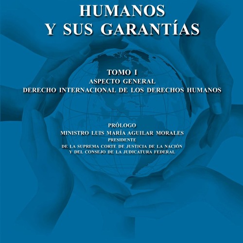 Stream Ebook Los derechos humanos y sus garant?as : Tomo 1 (Spanish ...