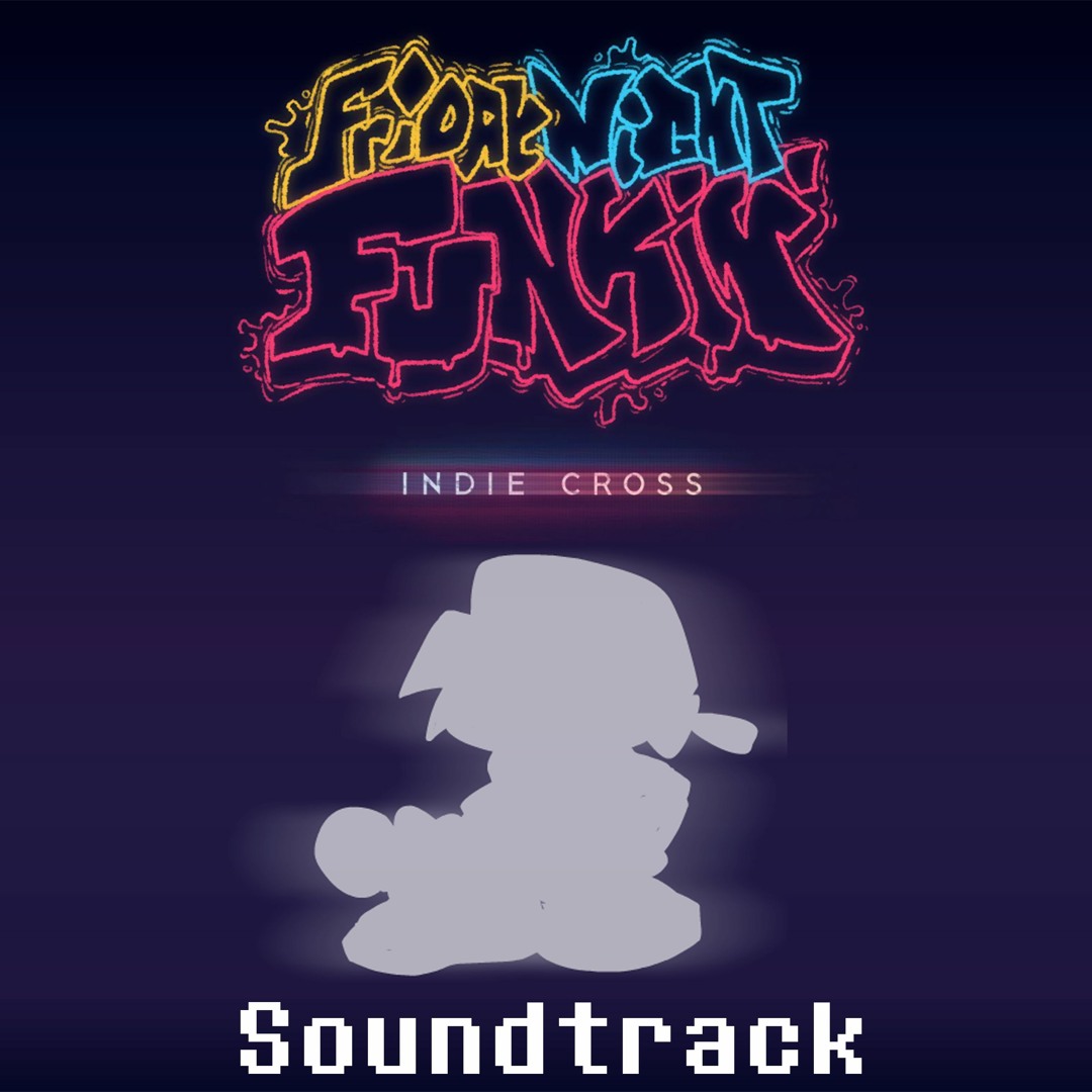 Stream BraydTheIceGod | Listen to FNF: Indie Cross OST playlist online ...