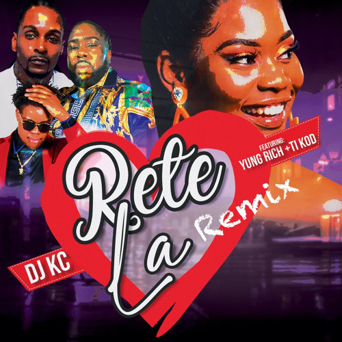 Stream Rete La Remix ( Dj Kc X Ti Kod X YungRich) remastered by DJKC305 ...