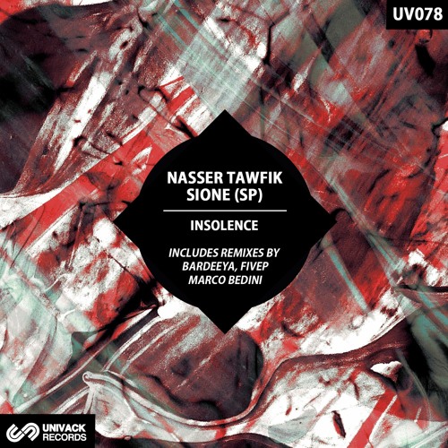 Stream Nasser Tawfik & Sione (SP) - Insolence (Bardeeya Remix) by ...