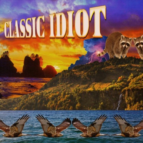 Stream pully | Listen to CLASSIC IDIOT EP (BIGDUMBIDIOT) playlist ...