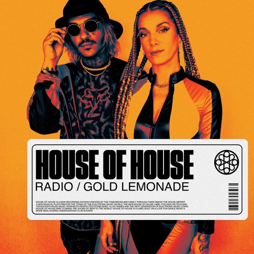 Gold Lemonade - House Of House Radio 2024-12-05