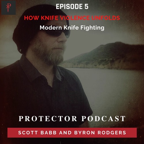 Stream Scott Babb - How to survive a knife attack (Protector Nation ...