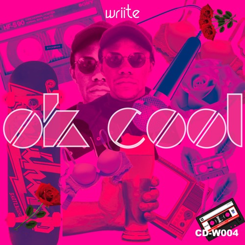 Stream Ok Cool by Wriite | Listen online for free on SoundCloud