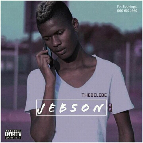 Stream Koketso Koki | Listen to Thebelebe - JEBSON EP Part 1 playlist ...