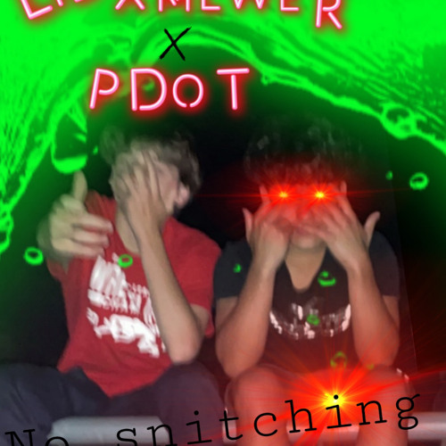 Stream lil xmlwer x podot No snitching by Lil xmlwer | Listen online ...