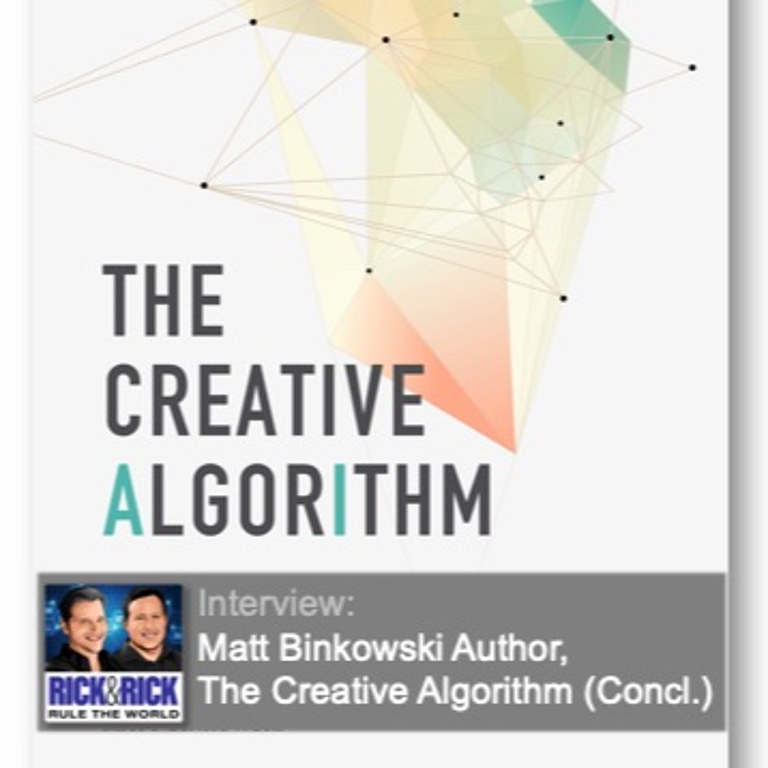 Stream 🤖 Q&A: Matt Binkowski, Author Of 'The Creative Algorithm' (Concl ...