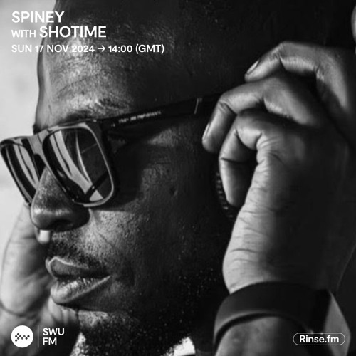 Stream Spiney with Shotime - 17 November 2024 by SWU.FM | Listen online ...