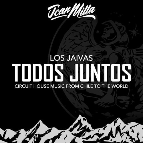 Stream Todos Juntos - Los Jaivas ( Jean Milla PVT Tribute Remix ) by JEAN MILLA | Listen online ...