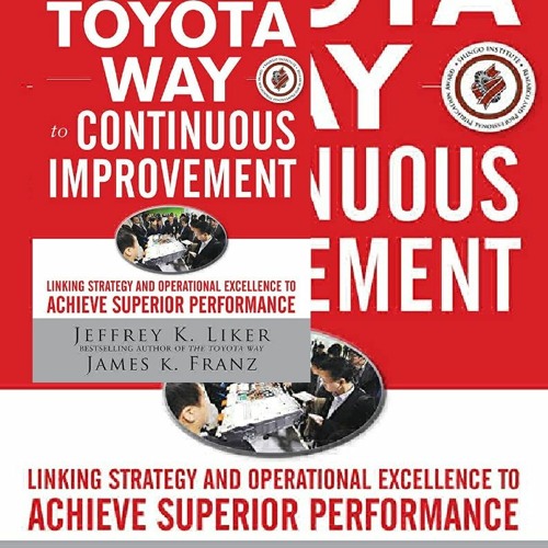 Stream (^PDF)->Download The Toyota Way to Continuous Improvement ...