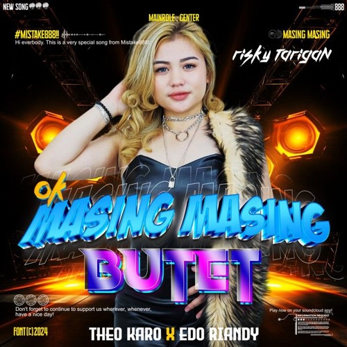 Listen to playlists featuring OKE MASING MASING #BUTET ( R.T_ x THEO KARO x EDO RIANDY ) # ...
